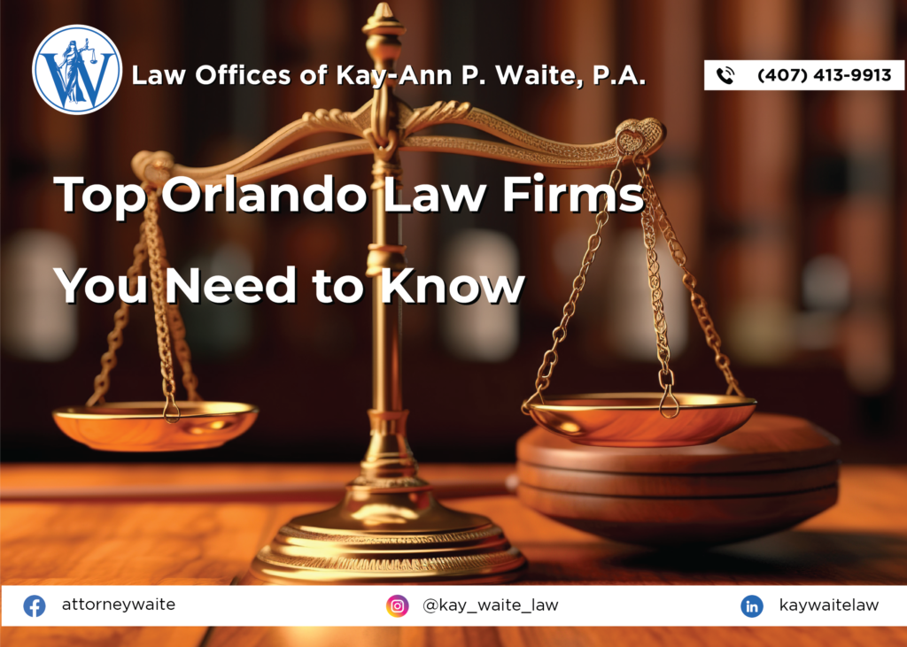 Top Orlando Law Firms You Need To Know